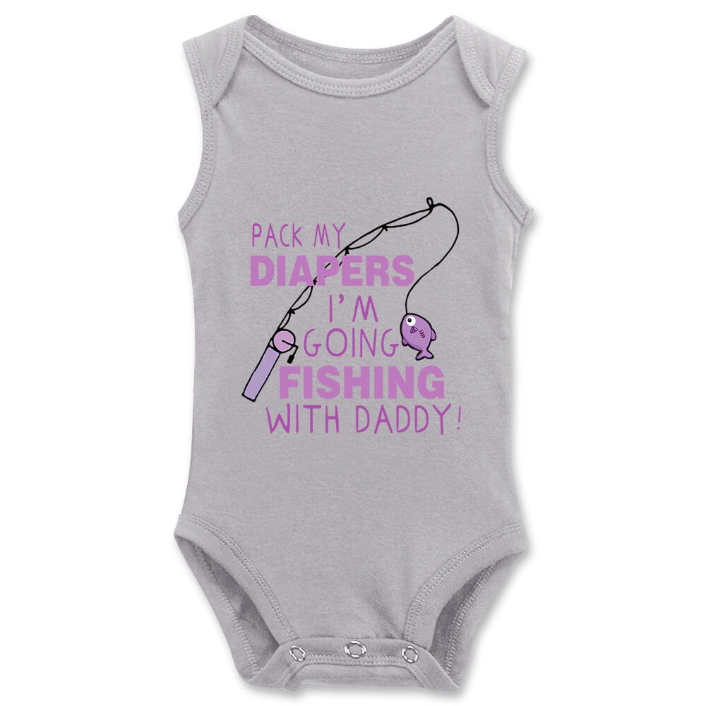 DOQOSESHY Pack My Diapers Im Going Fishing With Daddy Funny Baby ...