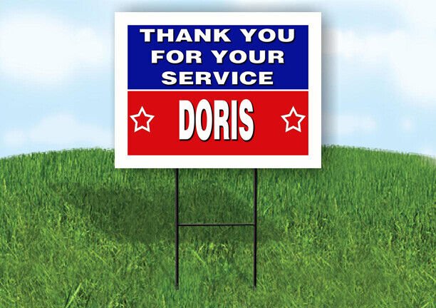 DORIS THANK YOU SERVICE 18 in x 24 in Yard Sign Road Sign with Stand ...