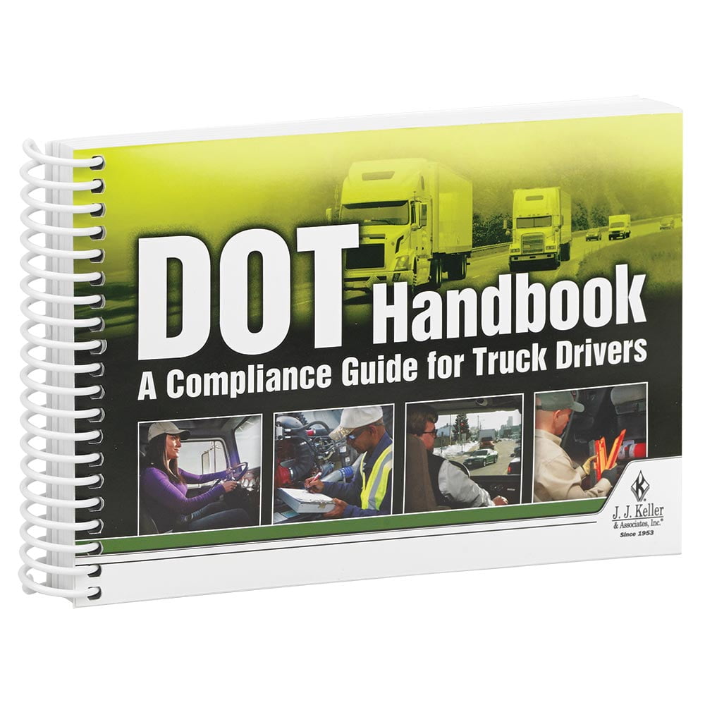 DOT Handbook: A Compliance Guide for Truck Drivers (5" W x 7" H ...