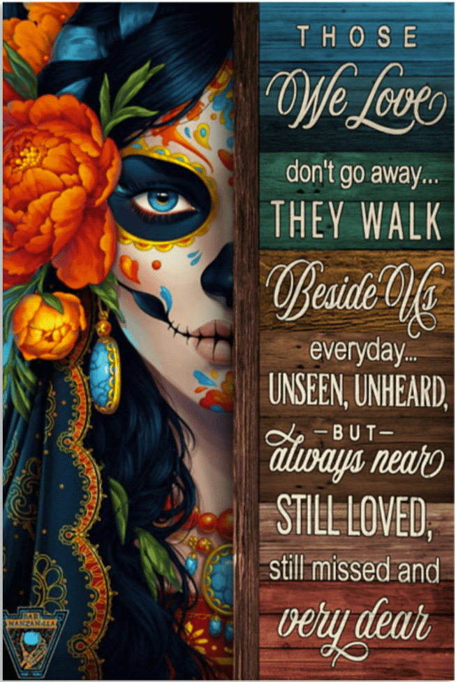 DOTD girl those we love don't go away they walk beside us everyday ...