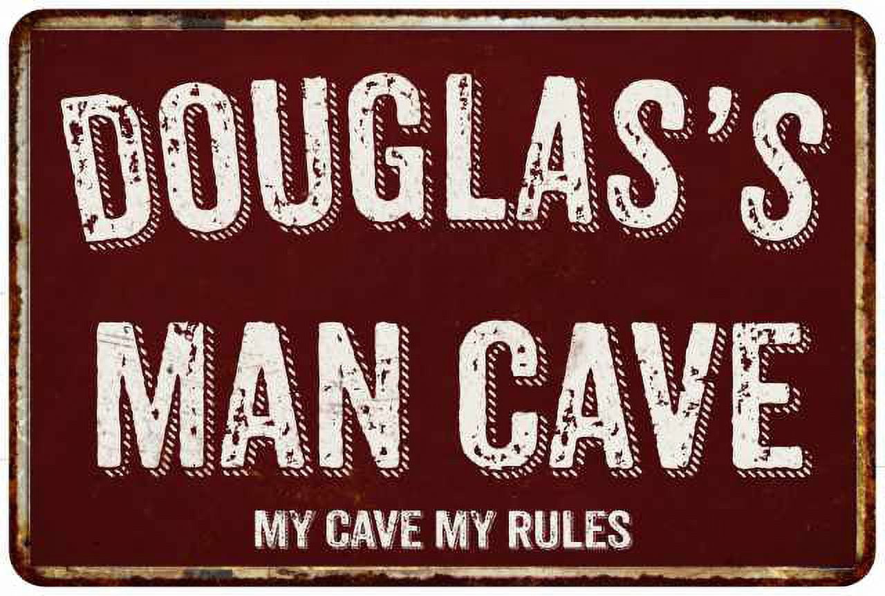 DOUGLAS'S Man Cave Red Grunge Sign 8 x 12 High Gloss Metal Sign ...