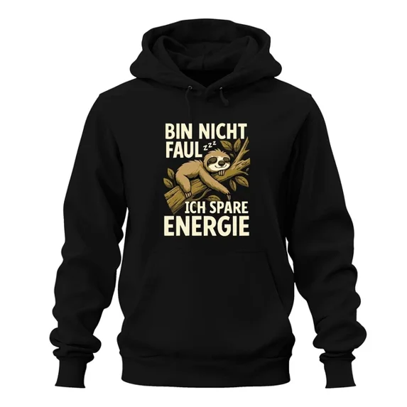 DOVU Am Not Lazy I Save Energy Zzz Sloth Gift Hoodie Outdoor Hoodie ...