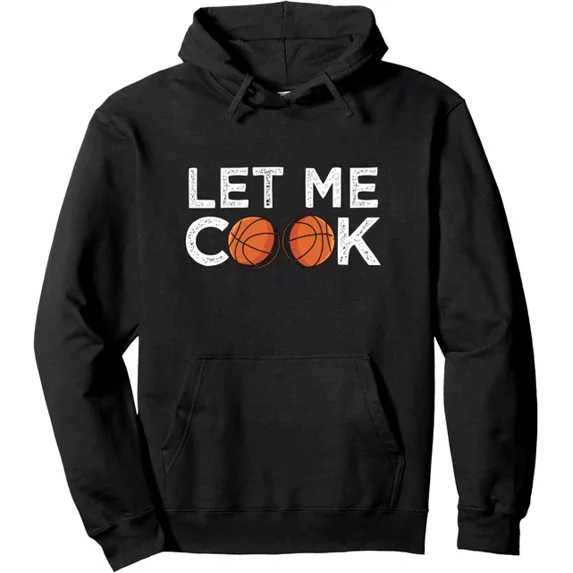 DOVU Basketball Player Let Me Cook! Basketball Bball Unisex Hoodie ...