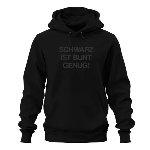 DOVU Black Is Colourful Enough Saying Sarcasm Statement Irony Hoodie ...