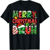 DOVU Bruh Funny Saying Bro Greeting Men Chris.Tmas T-Shirt Unisex S-5XL ...