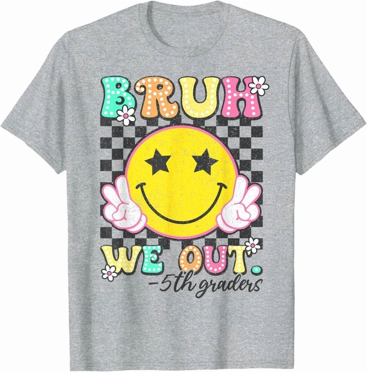 DOVU Bruh We Out 5Th Graders Fifth Grade Graduation Class 2025 T-Shirt ...