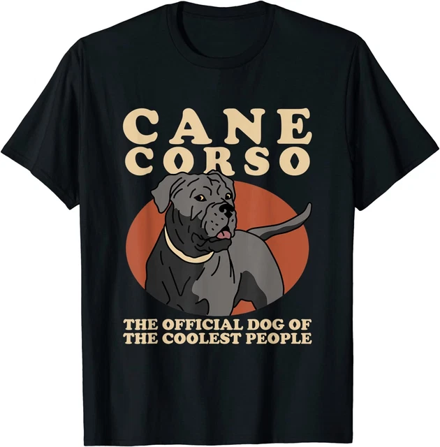 DOVU Cane Corso Dog Of The Coolest, Dog Owner Cane Corso T-Shirt Unisex ...