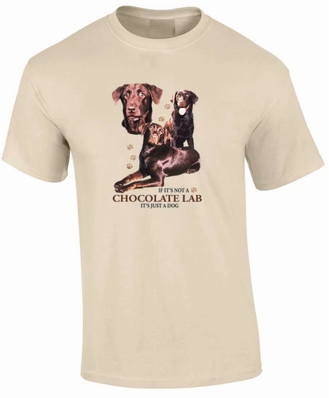 DOVU Chocolate Lab Dog T-Shirt If It'S Not A Chocolate Lab It'S Just A ...