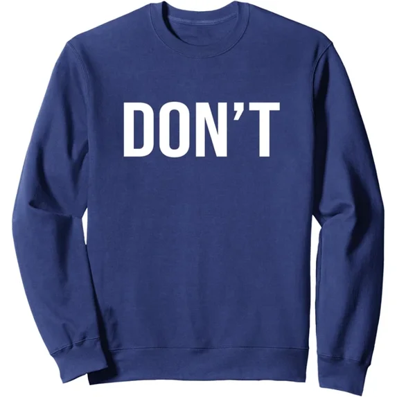 DOVU Cool Dont Design Simple Word Trendy Do Not Cool Unisex Crewneck ...