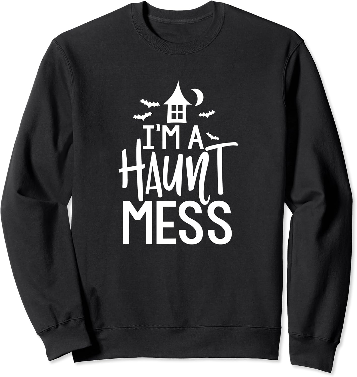 DOVU Cute Funny Hal.Low.Een I'M A Haunt Mess Sweatshirt Trendy ...