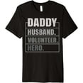 DOVU Daddy Husband Volunteer Hero Father'S Day T-Shirt Unisex S-5XL Hot ...