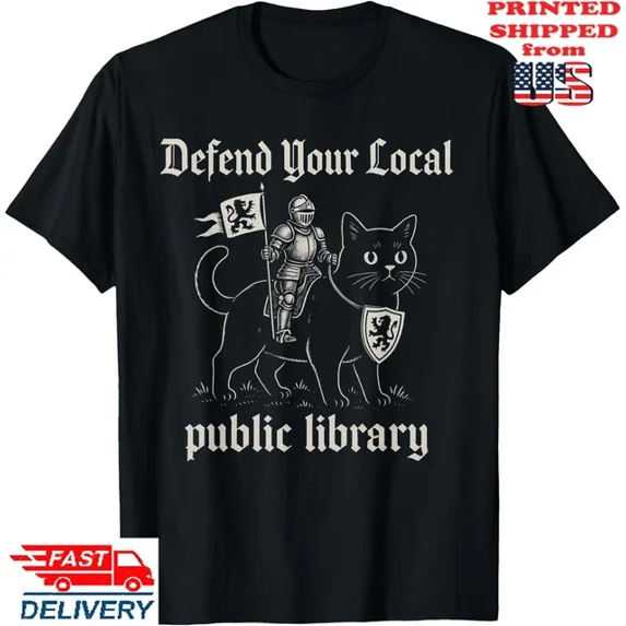 DOVU Defend Your Local Public Library Knight Cat T-Shirt Unisex S-5XL ...