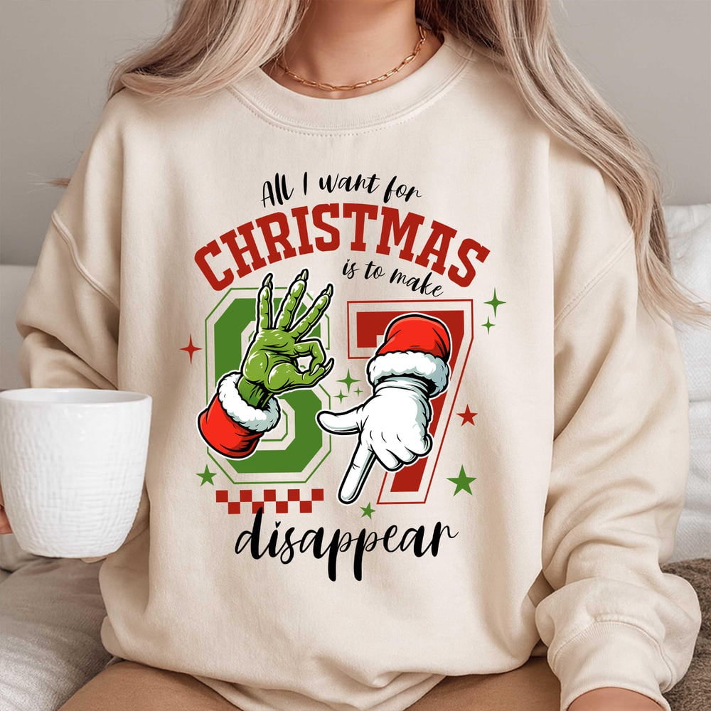 DOVU Funny 67 San.Ta Mean Guy Hands Sweatshirt, All I Want For Chris ...