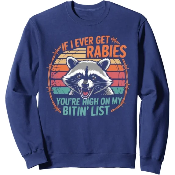 DOVU Funny Animal You'Re High On My Bitin' List Crewneck Sweatshirt ...