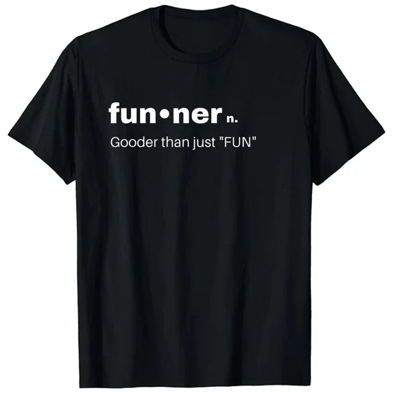 DOVU Funny Gift Funner Gooder Than Just Fun, Best Gifts T-Shirt Unisex S-5XL Hot Trending Shirt ...