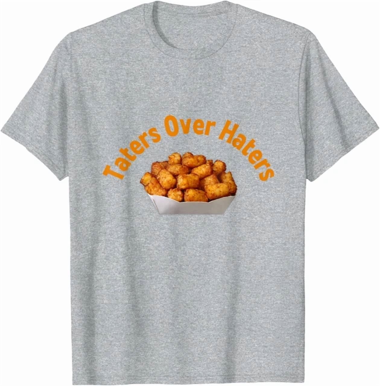 DOVU Funny Potato Taters Over Haters T-Shirt Unisex S-5XL Hot Trending ...