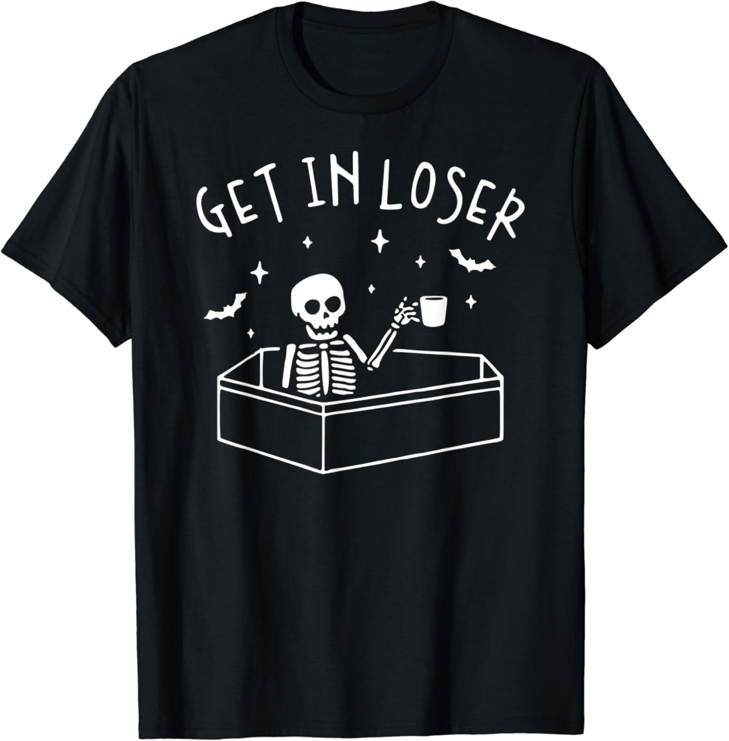 DOVU Get In Loser Skeleton In Coffin Spooky Hal.Low.Een Funny T-Shirt ...