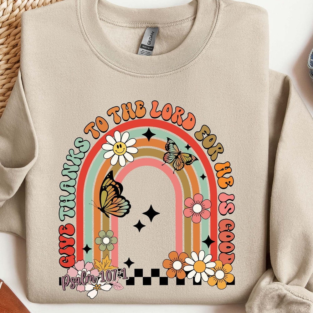 DOVU Give Thanks To The Lord Sweatshirt,Psalm 106,Give Thanks Bible ...