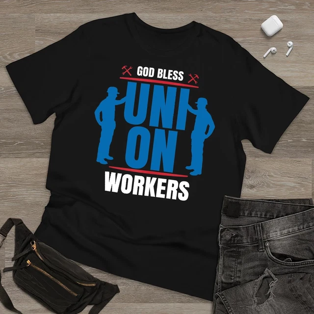 DOVU God Bless Union Workers Laborers Labor Day Craftsman T-Shirt ...