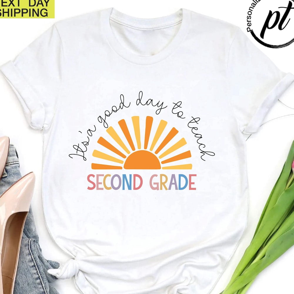 DOVU It'S A Good Day To Teach Second Grade, Second Grade Teacher Shirt ...