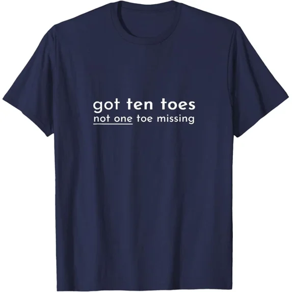 DOVU Got Ten Toes Not One Toe Missing Island Love Amaya Quote T-Shirt ...