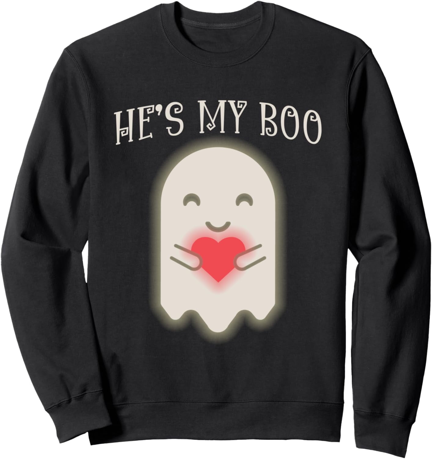 DOVU He'S My Boo Funny Hal.Low.Een Ghost Creepy Cute Sweatshirt Trendy ...