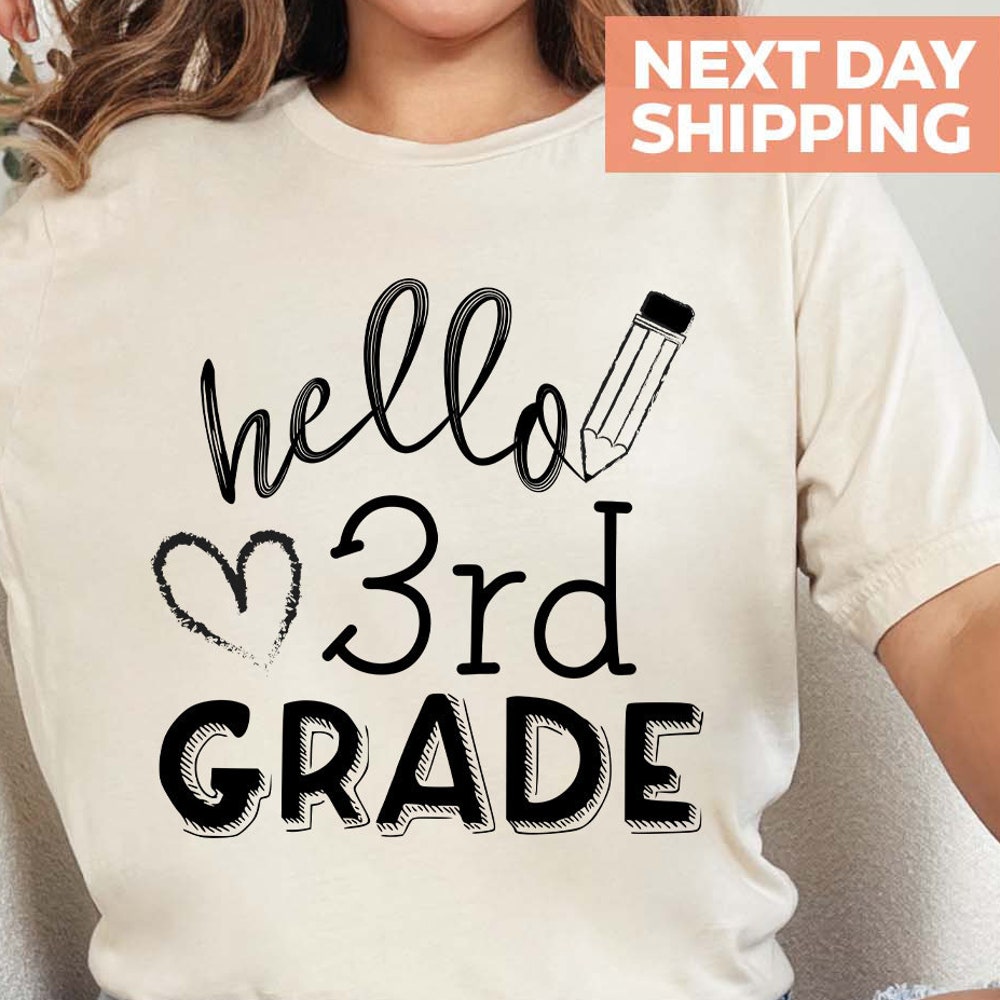 DOVU Hello Third Grade Shirt, Back To School, Third Grade Teacher, 3Rd ...