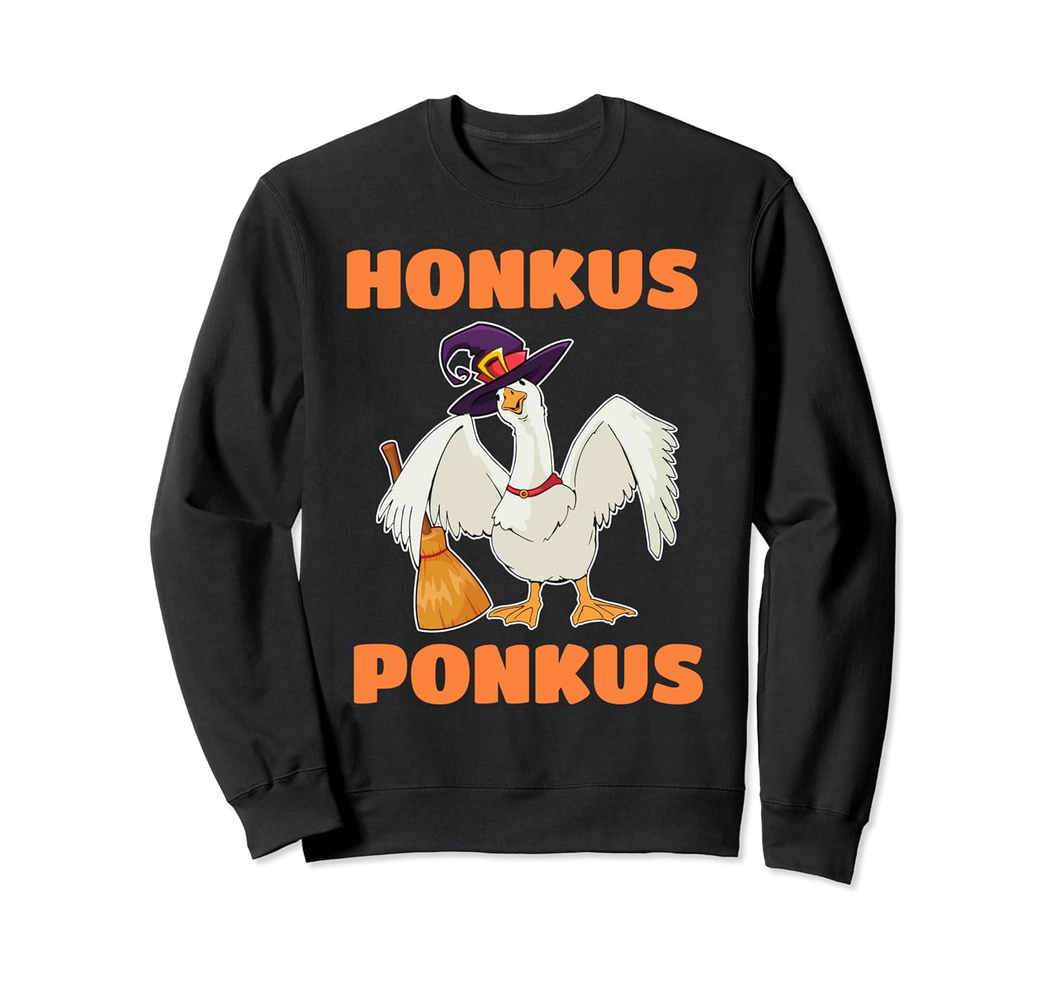 DOVU Honkus Ponkus Hal.Low.Een Witc.H Duck Cute Goose Gift Sweatshirt ...