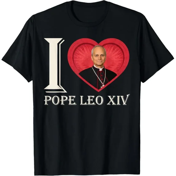 DOVU I Heart Pope Robert Francis Prevost Leo Xiv 267Th Pope T-Shirt Unisex S-5XL Hot Trending ...