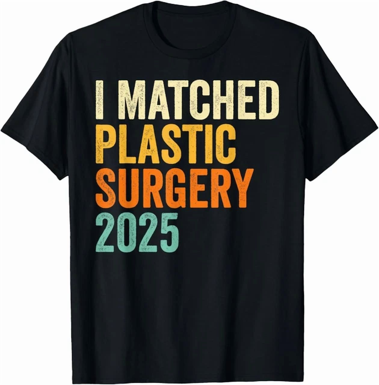 DOVU I Matched Plastic Surgery 2025 Retro Medical Match Day T-Shirt ...