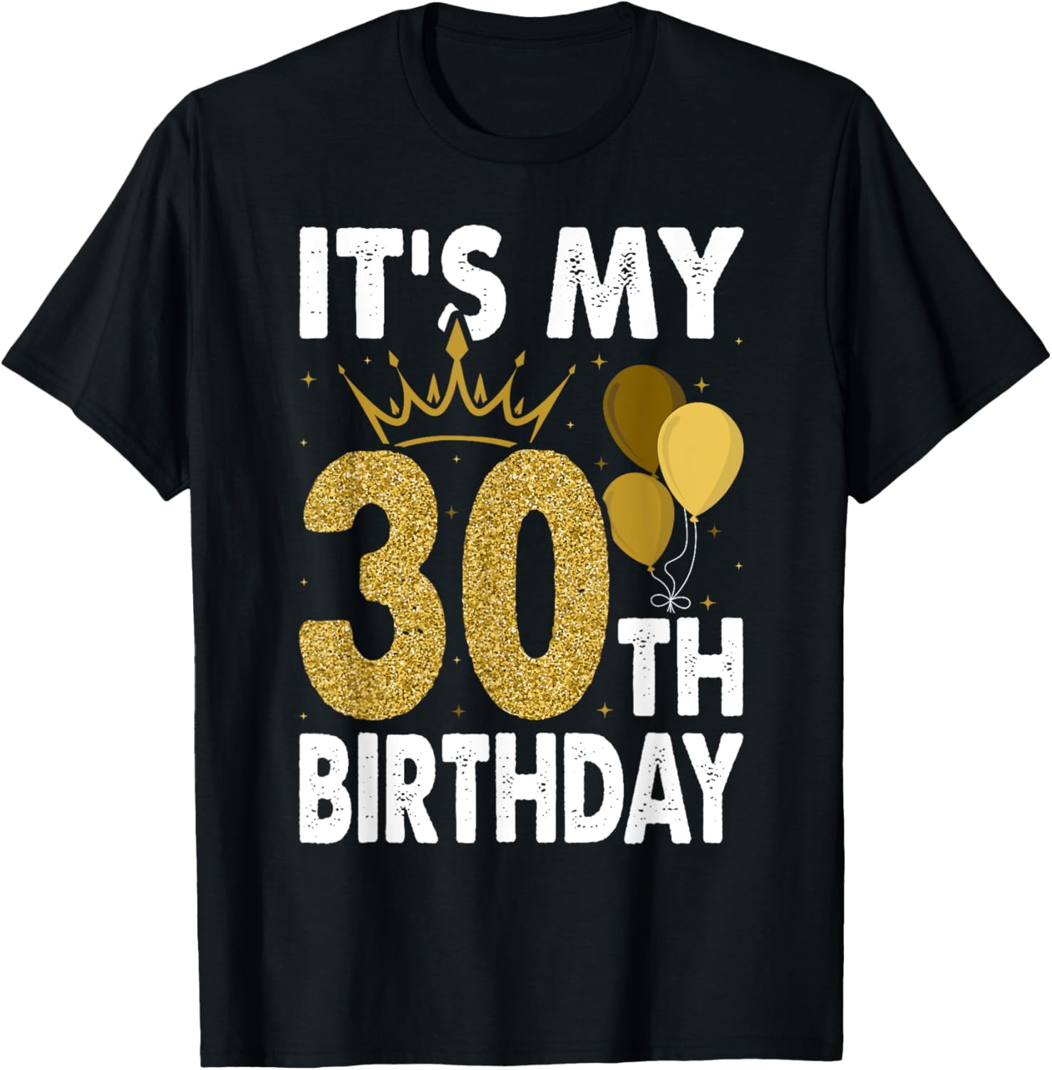 DOVU It'S My 30Th Birthday For 30 Years Old Man And Woman T-Shirt ...