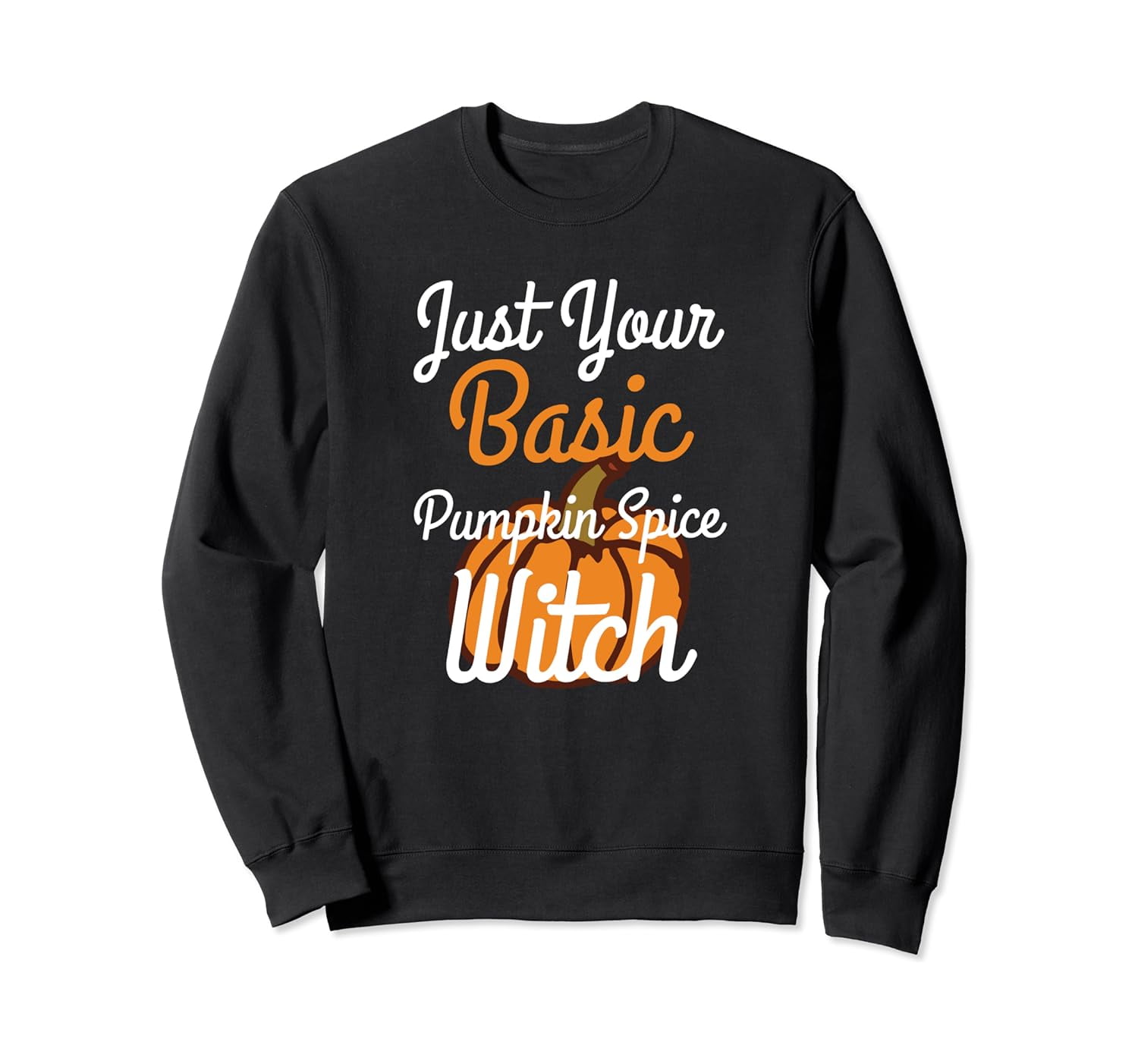 DOVU Just Your Basic Pumpkin Spice Witc.H Cute Fall Hal.Low.Een ...