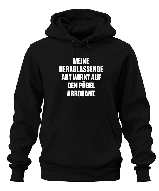 DOVU My Condescending Way Looks Arrogant Irony Naughty Hoodie Outdoor ...