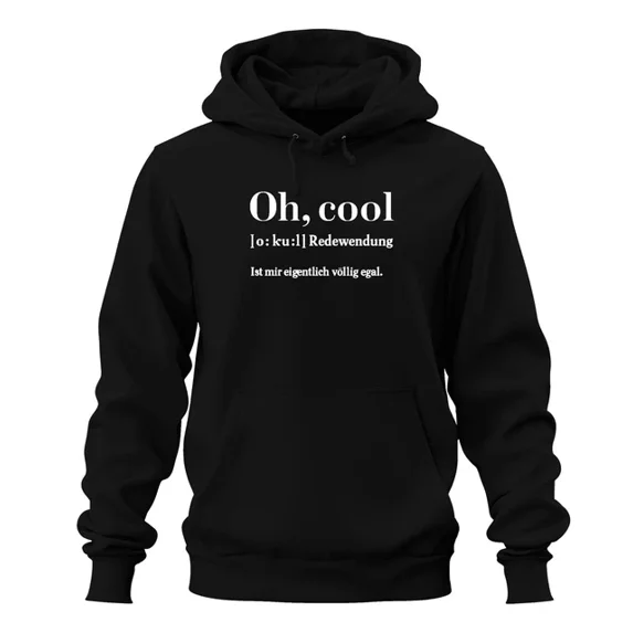 DOVU Oh Cool I Actually Don'T Care Sarcasm Irony Hoodie Outdoor Hoodie ...