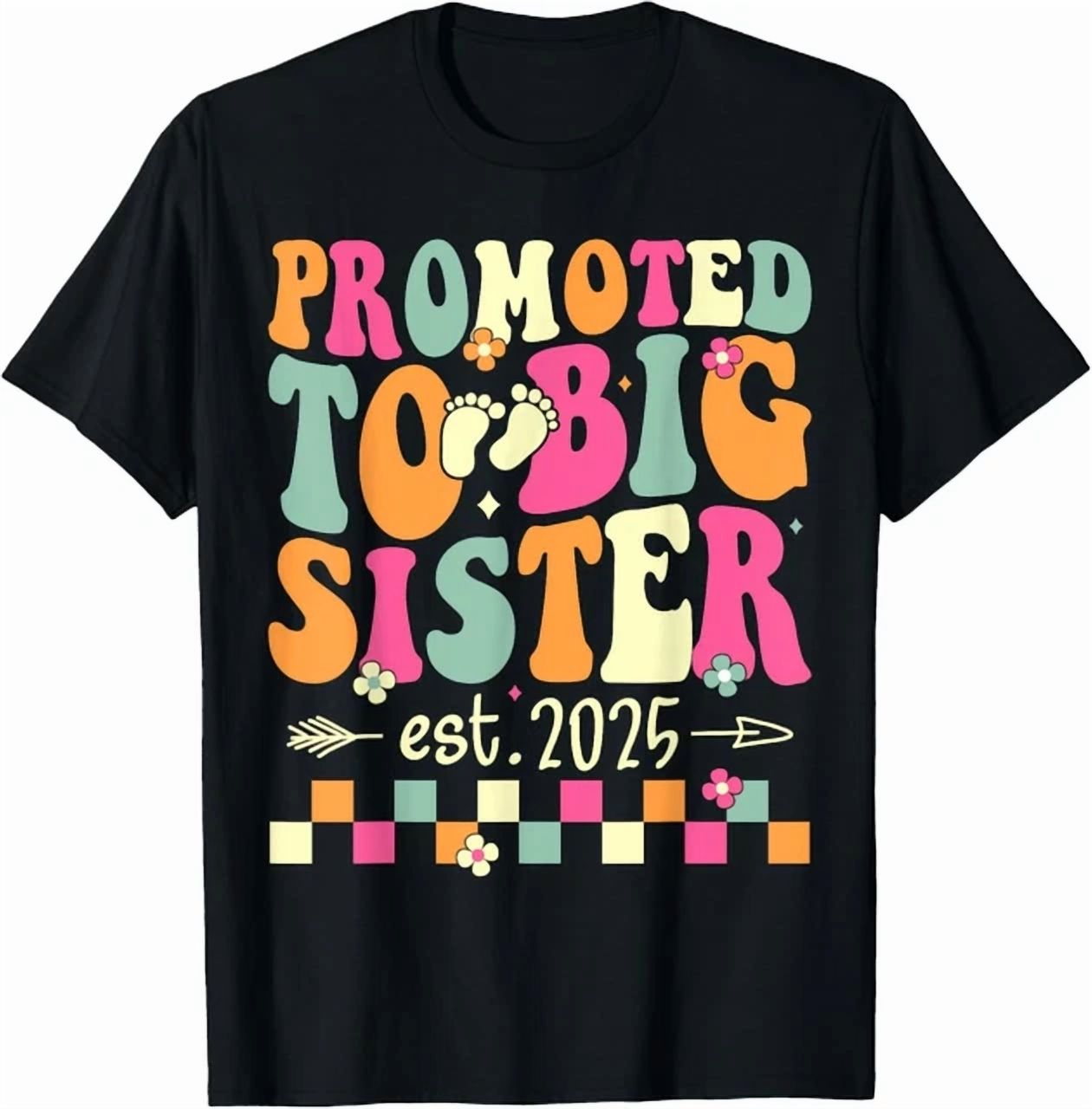 DOVU Promoted To Big Sister 2025 Soon To Be Big Sis Funny Groovy T ...