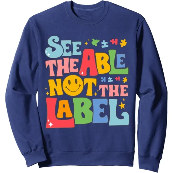 DOVU Retro See The Able Not The Label Teacher Autism Unisex Crewneck ...