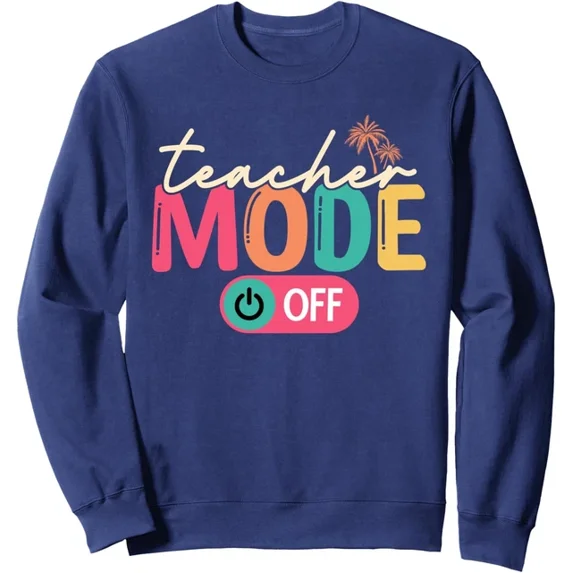 DOVU Retro Teacher Mode Off Summer Break End Of The Year Unisex ...