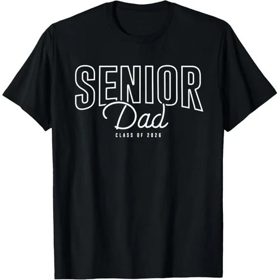 DOVU Senior Dad Class Of 2026 Graduation 26 Proud Father Graduate T ...