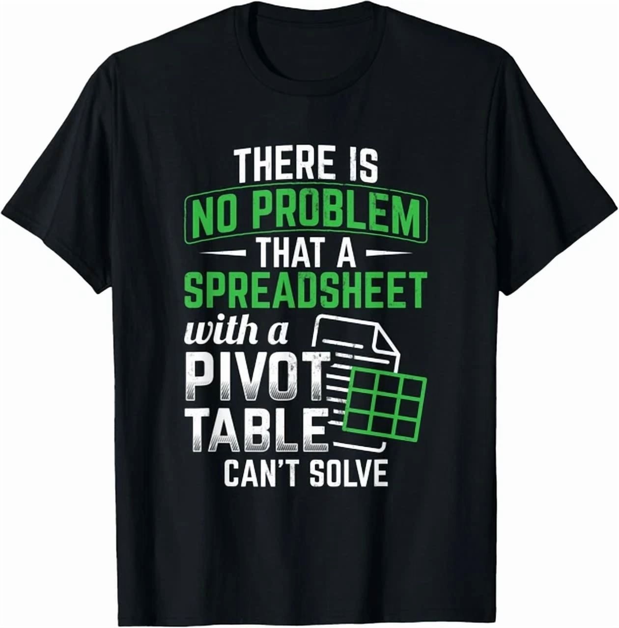 DOVU Spreadsheet With A Pivot Table Problem Solving Spreadsheet T-Shirt ...