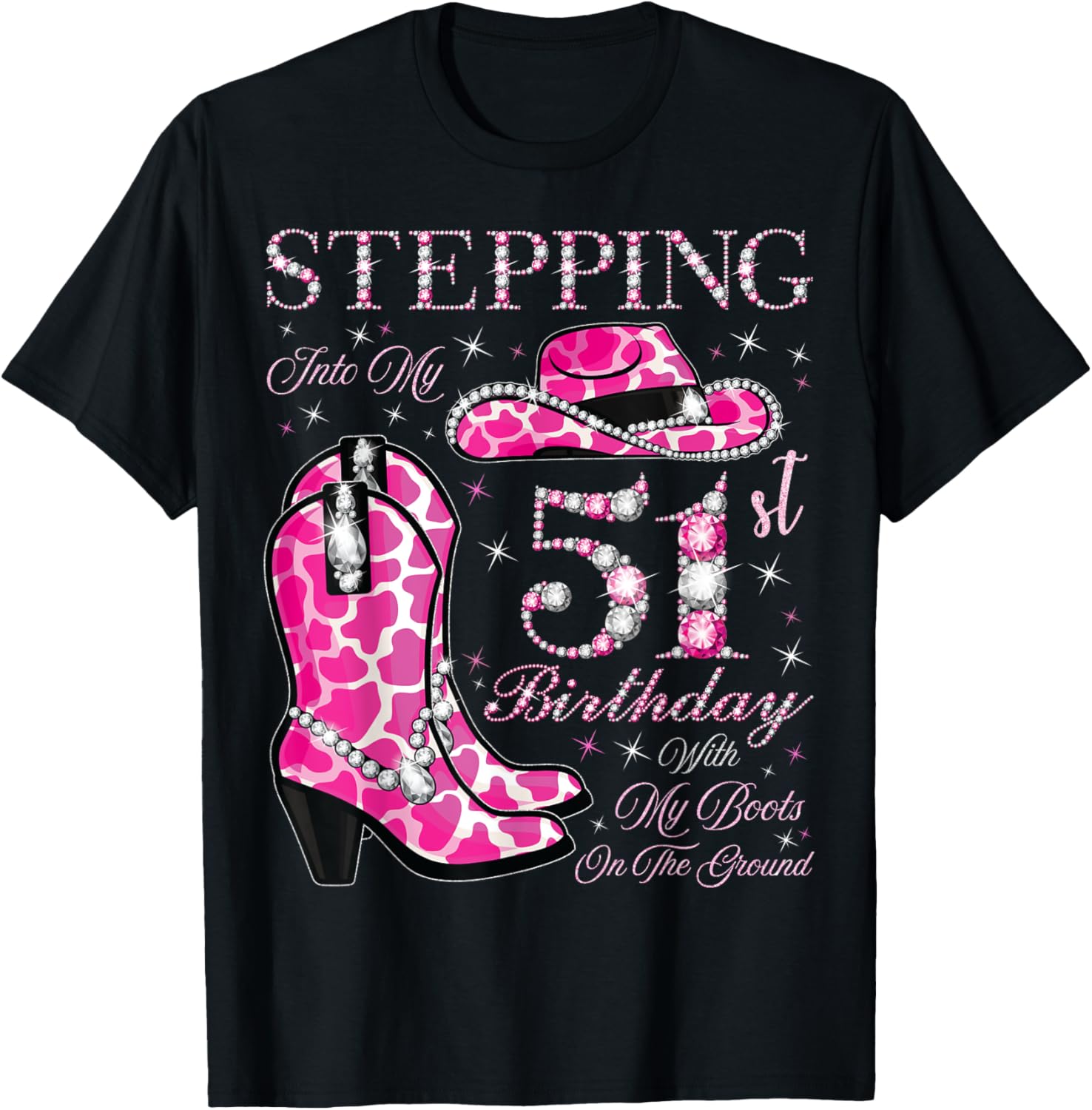 DOVU Stepping Into My 51St Birthday With My Boots On The Ground T-Shirt ...