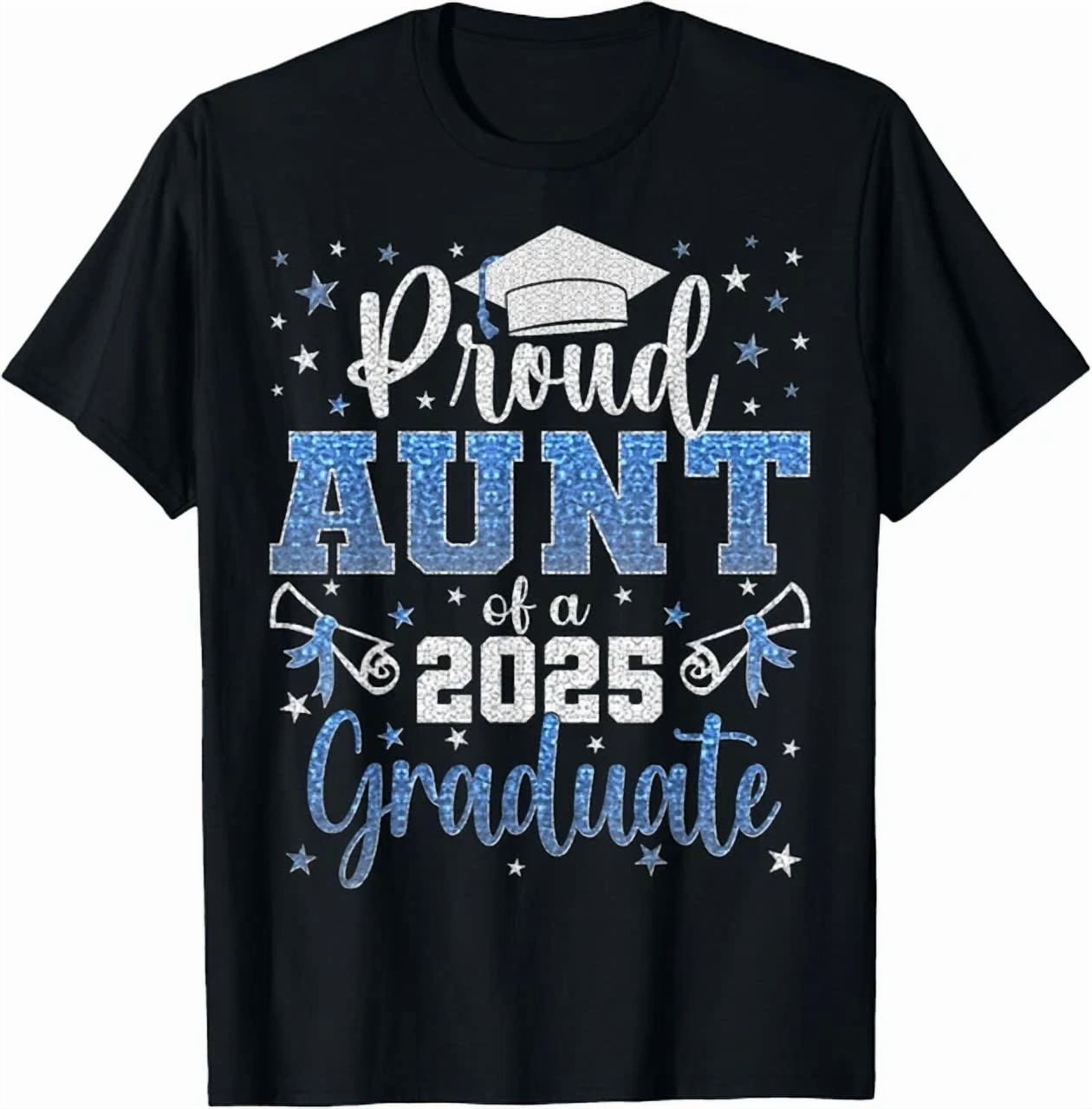 DOVU Super Proud Aunt Of 2025 Graduate Senior Graduation Family T-Shirt ...
