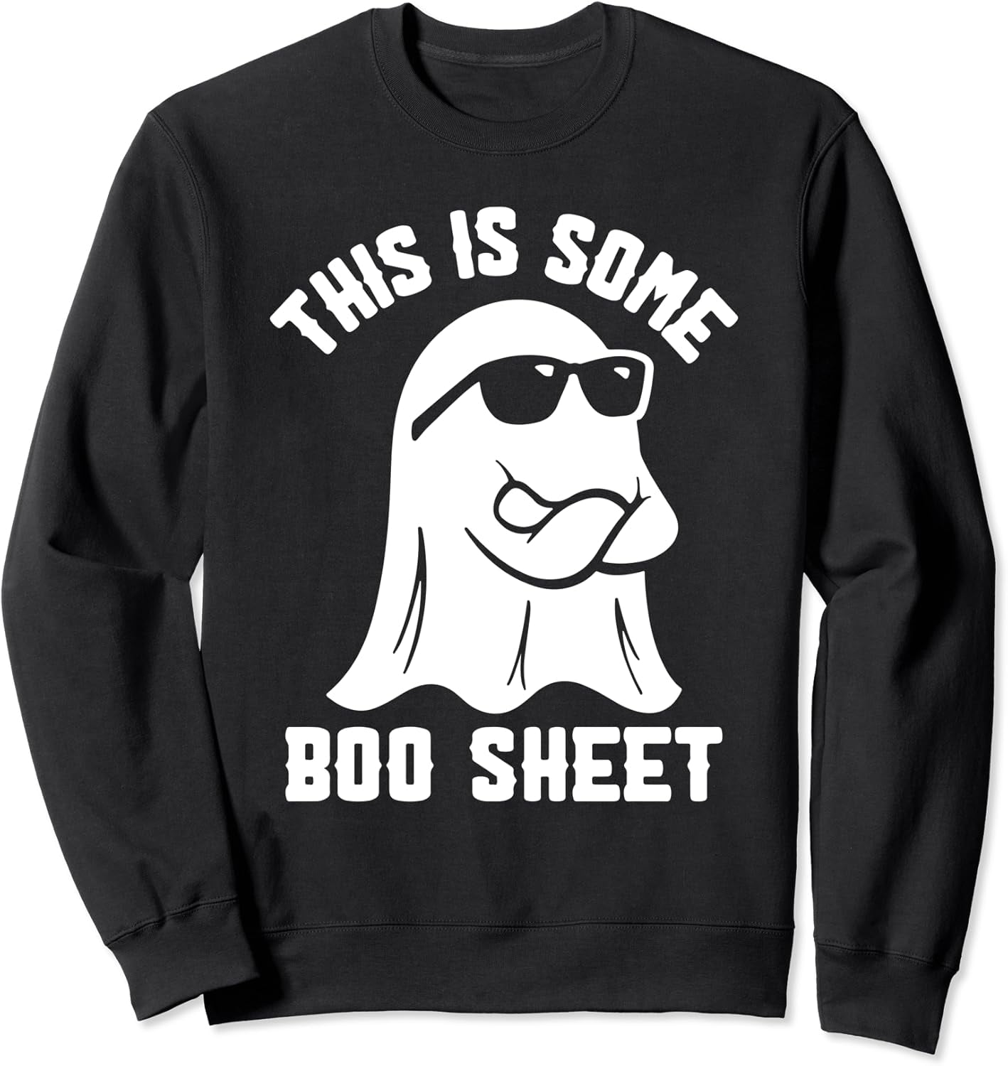 DOVU This Is Some Boo Sheet Funny Hal.Low.Een Spooky Boo Clothing ...