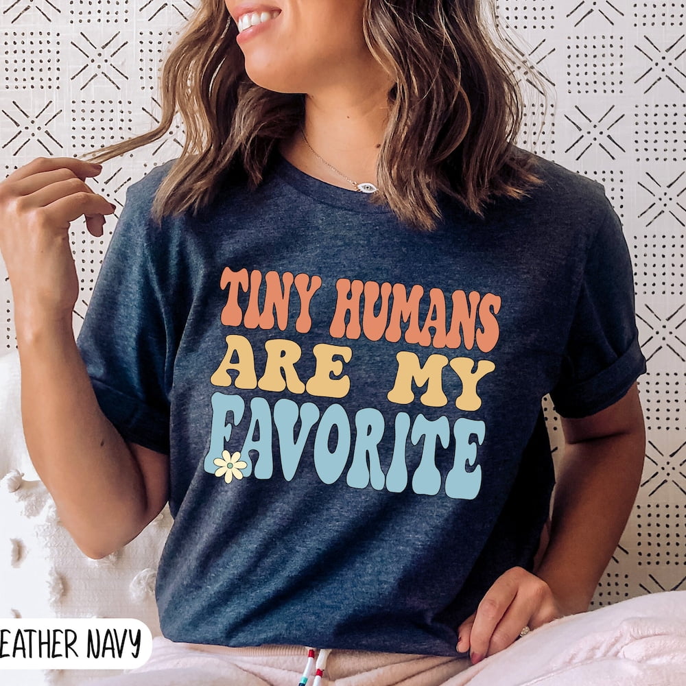 DOVU Tiny Humans Are My Favorite, Tee, Dtg Printed Shirt, Made To Order ...