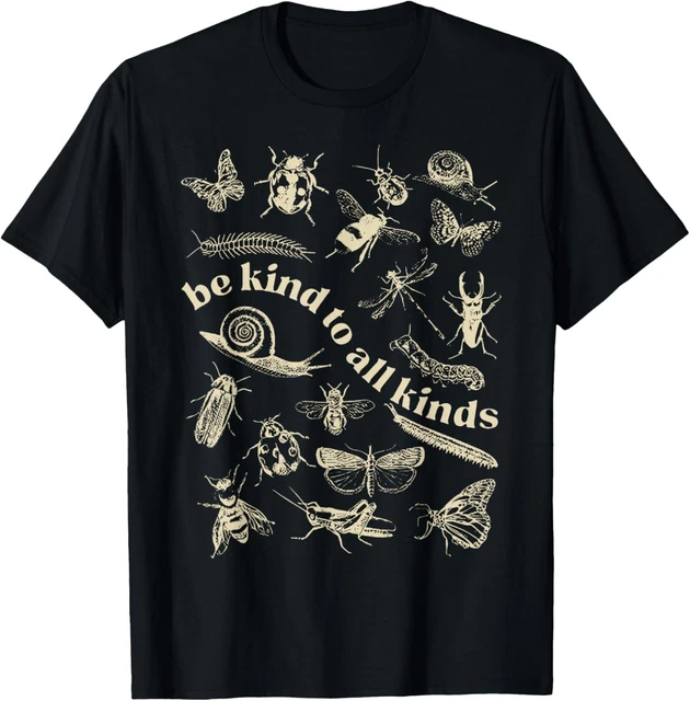 DOVU Vintage Be Kind To All Kinds Bugs Entomology Entomologist T-Shirt ...