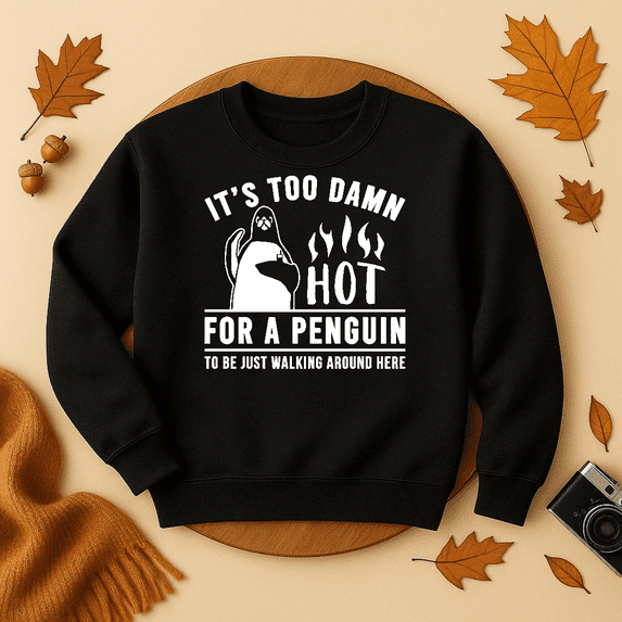 DOVU Vintage It'S Too Damn Hot - Penguin - Billy Madison, Funny, Movie ...