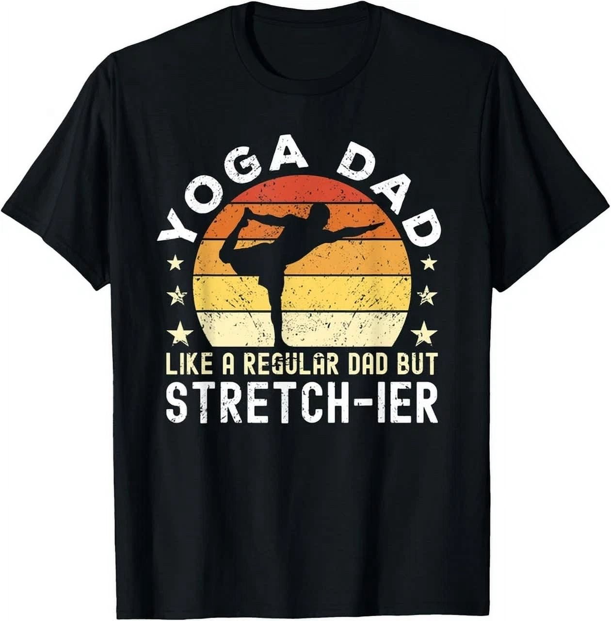 DOVU Yoga Dad Like A Regular Dad But Stretch-Ier Dad Meditation T-Shirt ...