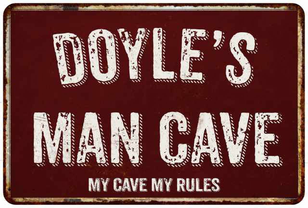 DOYLE'S Man Cave Red Grunge Sign 8 x 12 High Gloss Metal Sign ...