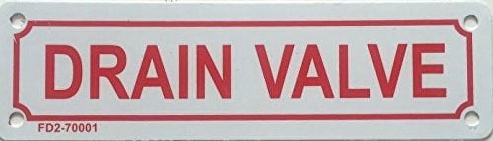 DRAIN VALVE SIGN -Fire Sprinkler Sign ( ALUMINIUM 2X7 ) - Walmart.com