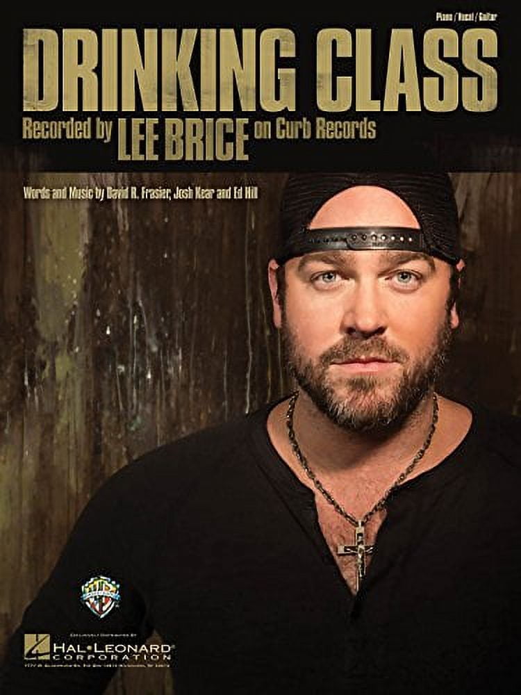 Lee Brice - Drinking Class - Piano/Vocal/Guitar Sheet Music Single ...