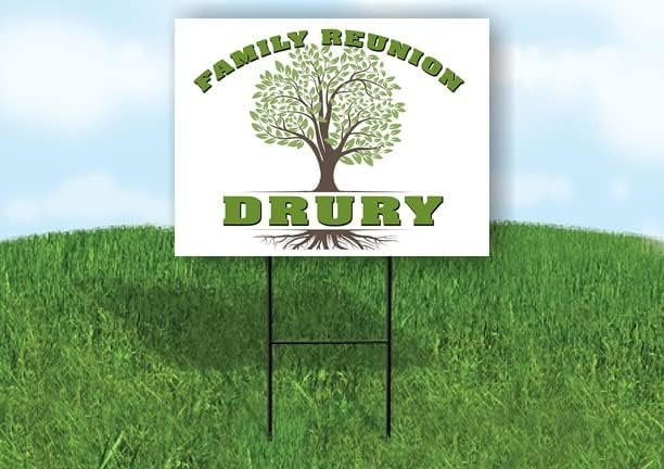 DRURY FAMILY REUNION GR TREE 18 in x 24 in Yard Sign Road Sign with ...